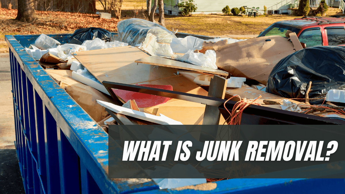 What Is Junk Removal? - Hoss Junk Removal